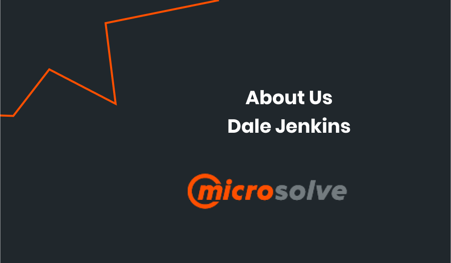 Dale Jenkins | Microsolve